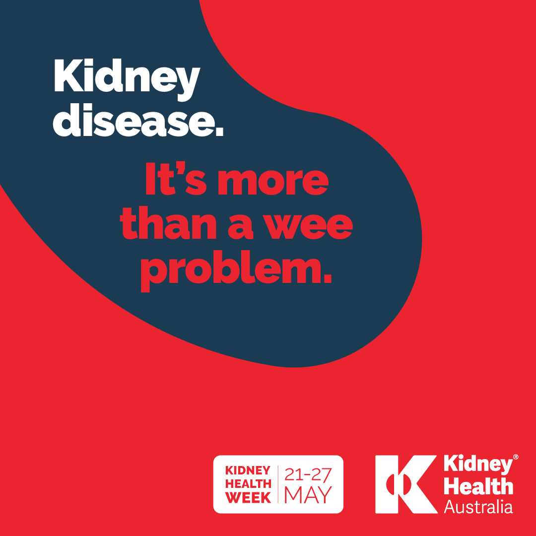 Kidney Health Week 21 to 27 May 2023 - Collingwood Medical Practice